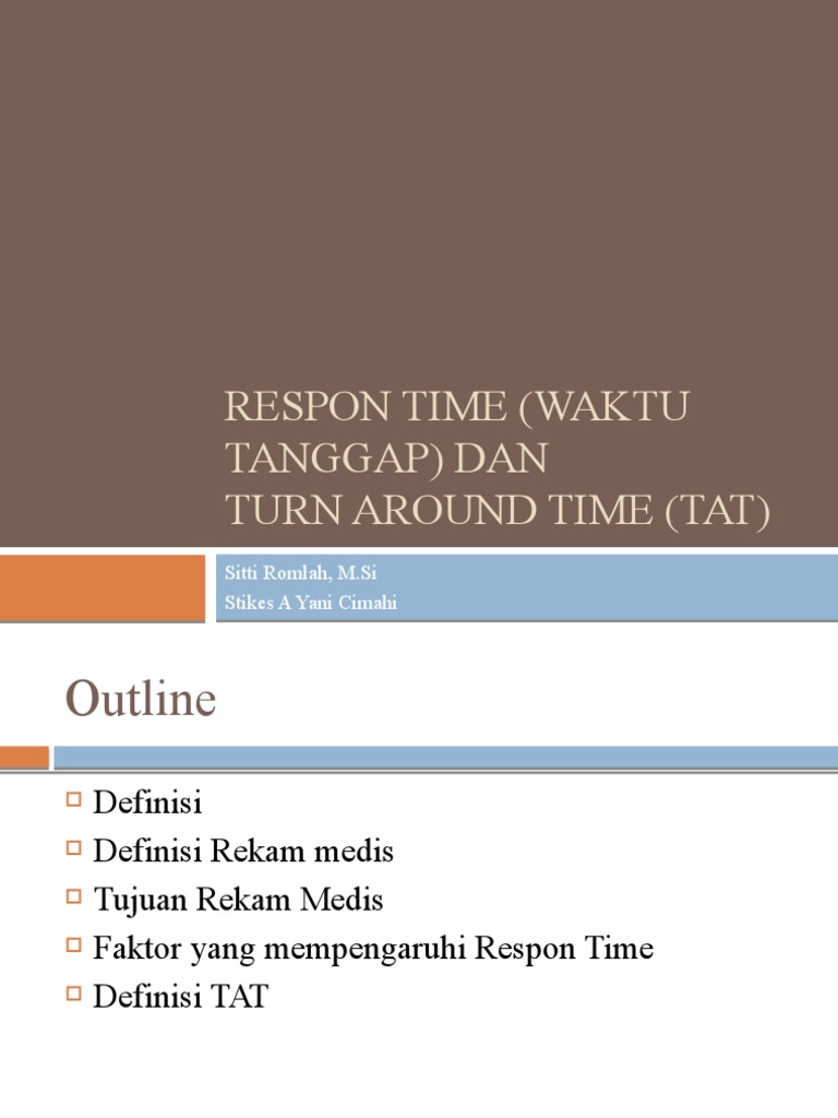 Respon Time dan Turnaround Time TAT | PDF | Kesehatan Holistik