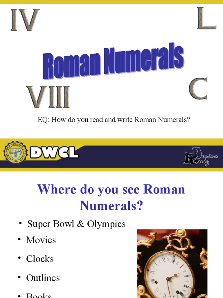 EQ: How Do You Read and Write Roman Numerals? | PDF | Arithmetic ...