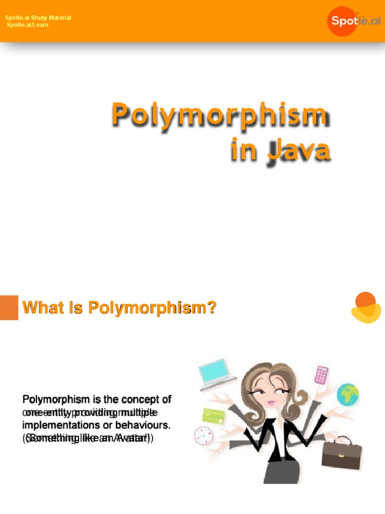 Polymorphism in Java: Spotle - Ai Study Material Spotle - Ai/learn ... Polymorphism in Java: Spotle - Ai Study Material Spotle - Ai/learn ...
