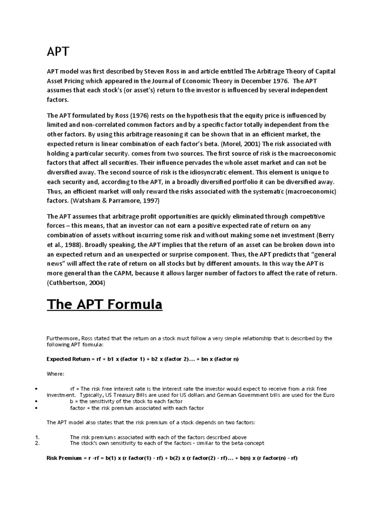 The APT Formula: Expected Return RF + b1 X (Factor 1) + b2 X (Factor 2 ...