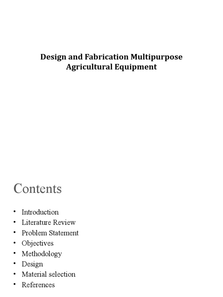 Design and Fabrication Multipurpose Agricultural Equipment | PDF ...