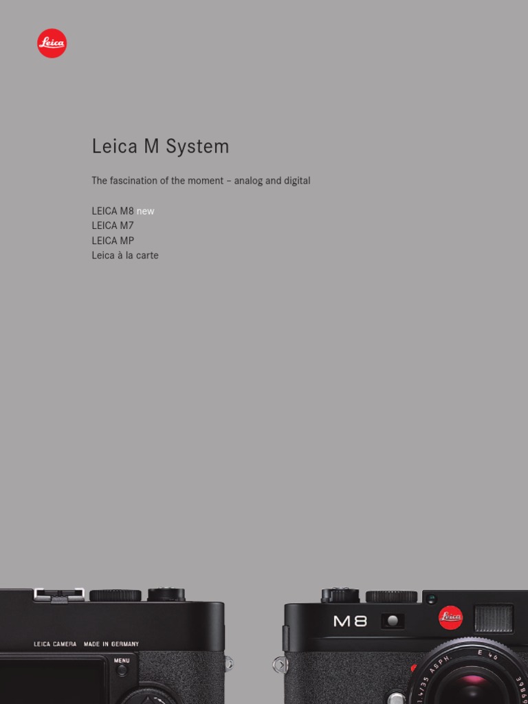 Leica M System: The Fascination of The Moment - Analog and Digital ...