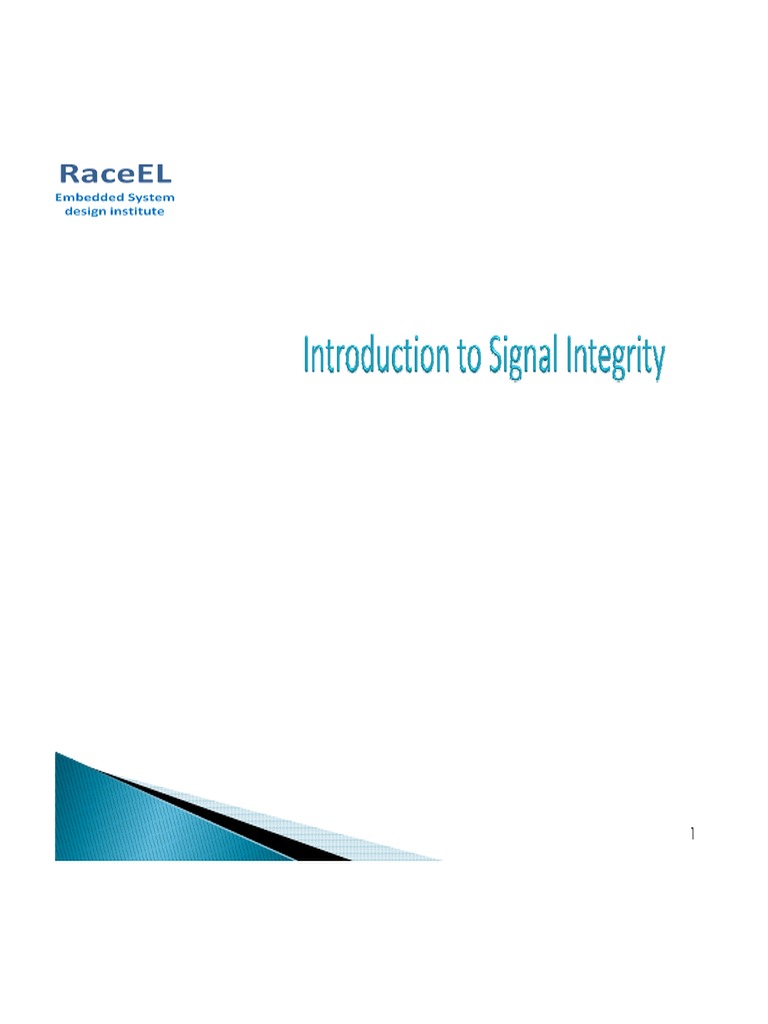 01.what Is Signal Integrity | PDF | Transmission Line | Electrical ...