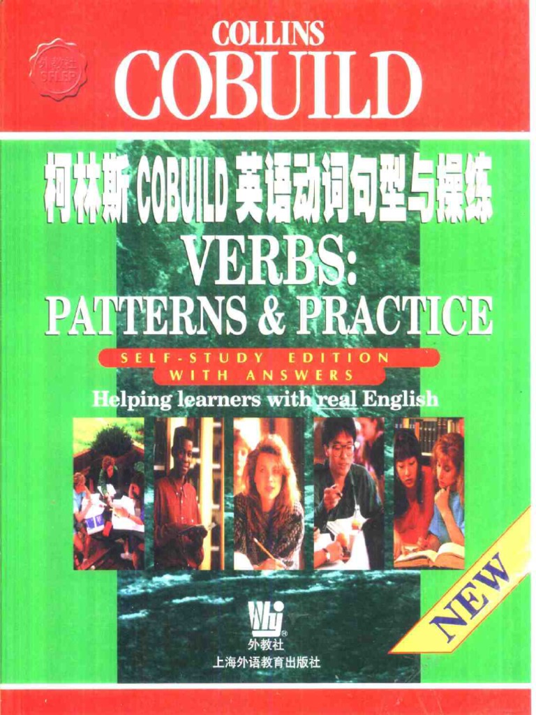 Collins COBUILD. Verbs Patterns and Practice by Susan Hunston | PDF