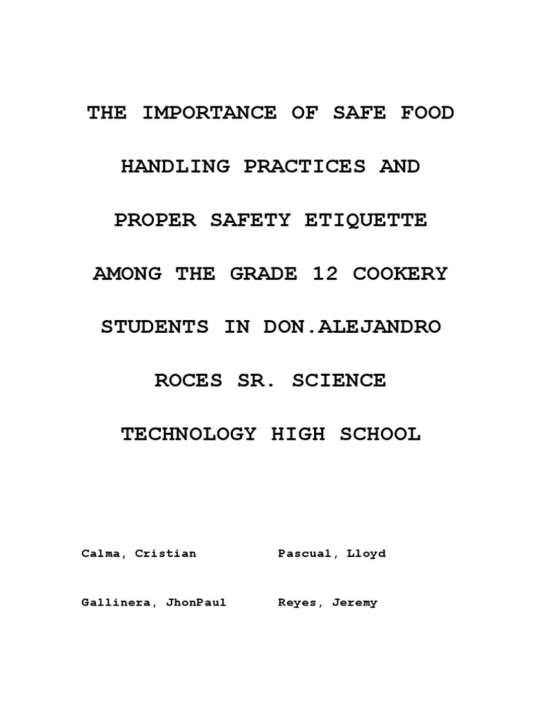 The Importance of Safe Food Handling Practices and Proper Safety ...