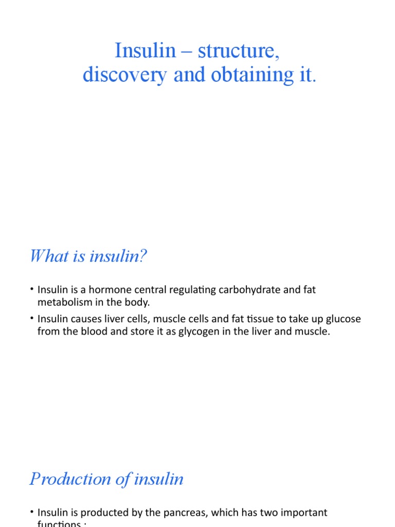 Insulin - Structure, Discovery and Obtaining It | PDF | Insulin | Biology