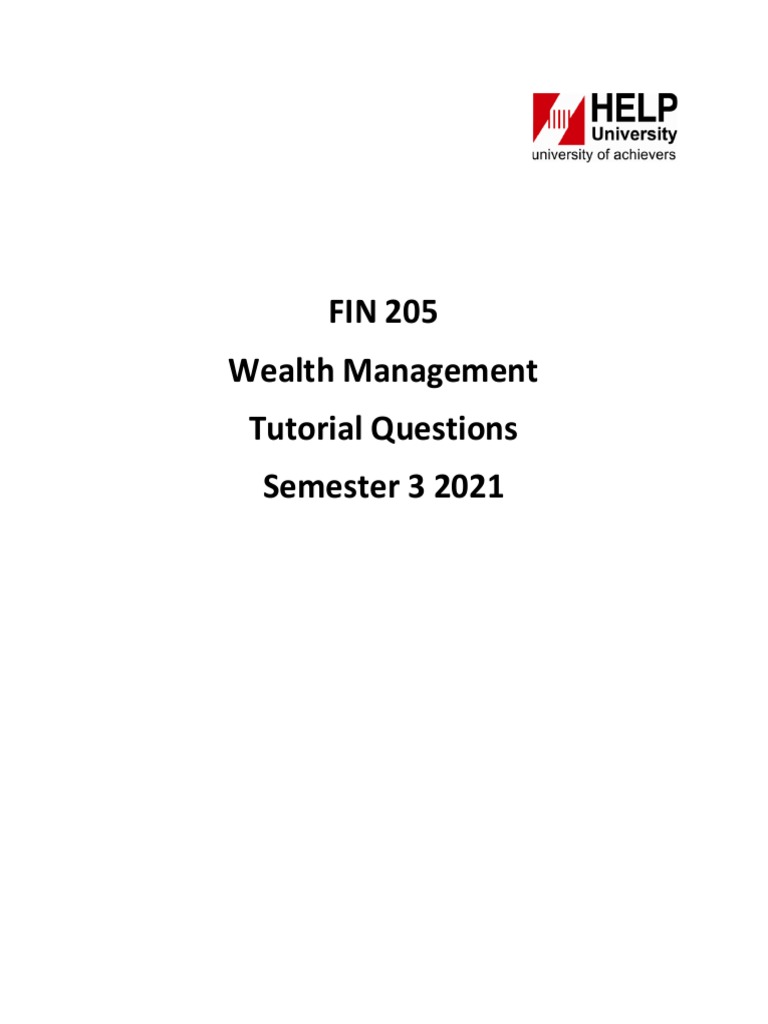 FIN 205 Tutorial Questions Sem 3 2021 | PDF | Bonds (Finance) | Margin ...