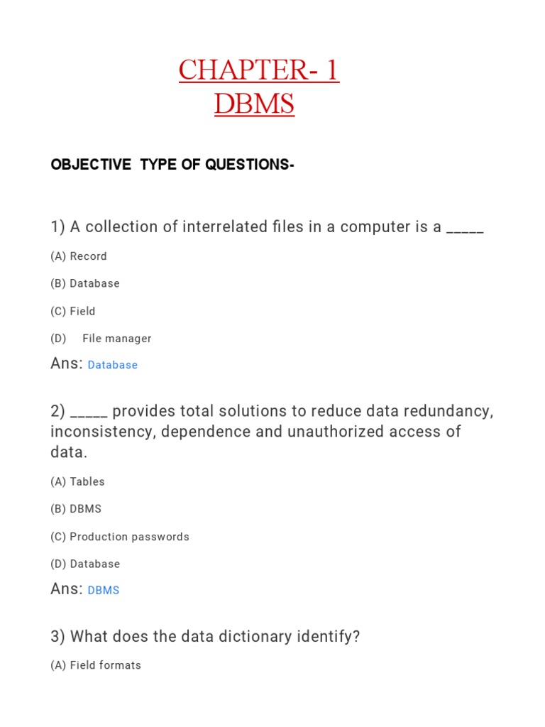 Chapter-1 DBMS: 1) A Collection of Interrelated Files in A Computer Is ...