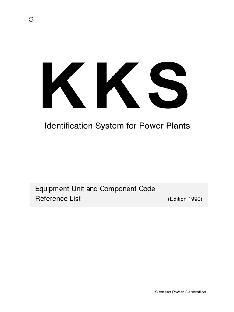 Identification System For Power Plants: Equipment Unit and Component ...