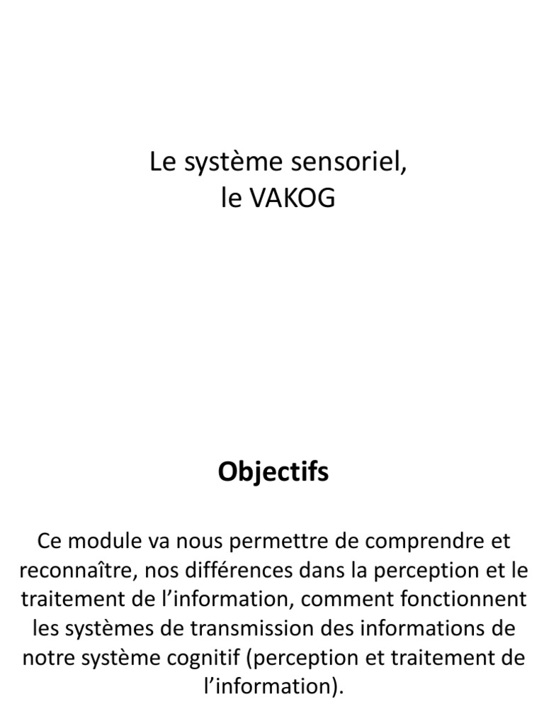 Comprendre le système VAKOG | PDF | la perception | Sens (physiologie)