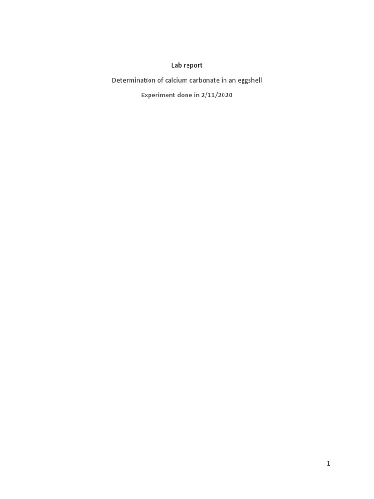 Determination of Calcium Carbonate in An Eggshell Experiment Done in 2 ...