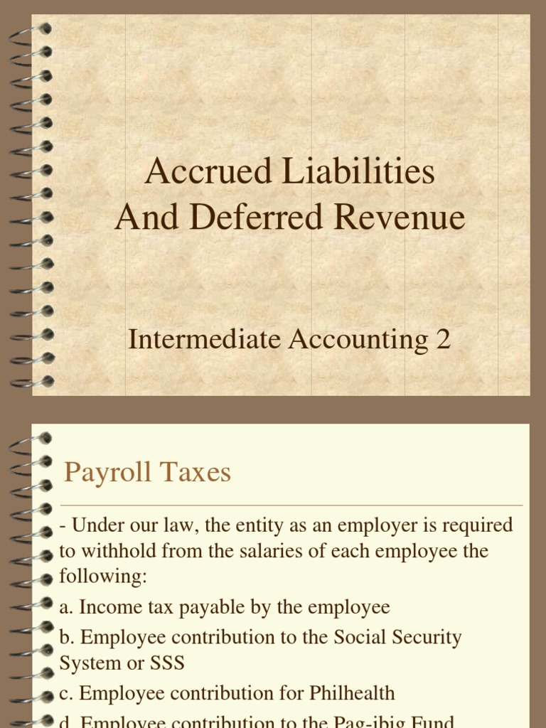 Accrued Liabilities and Deferred Revenue | PDF | Payroll Tax | Taxes