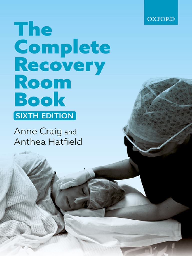 @anesthesia Books 2021 The Complete Recovery Room Book 6th Edition ...