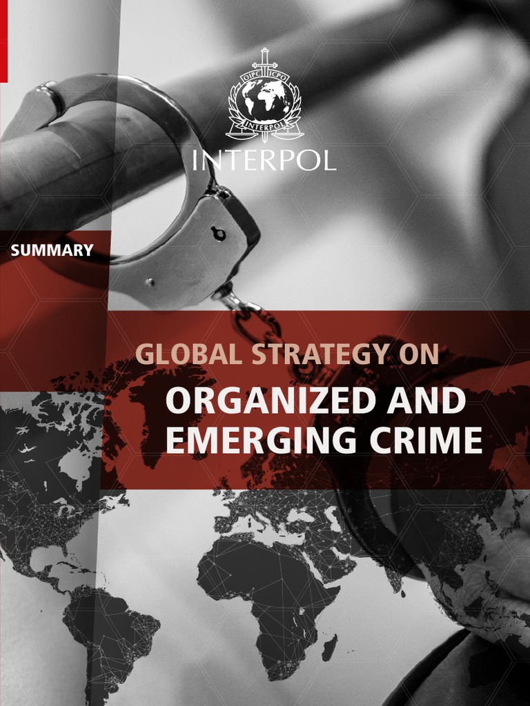 Global Strategy On Organized and Emerging Crime | PDF | Police | Crime ...