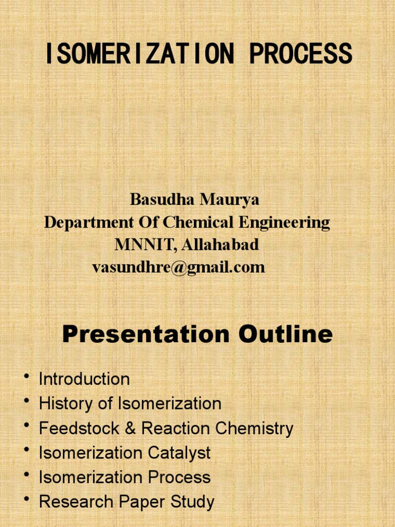 An Overview of the Isomerization Process in Petroleum Refining | PDF ...