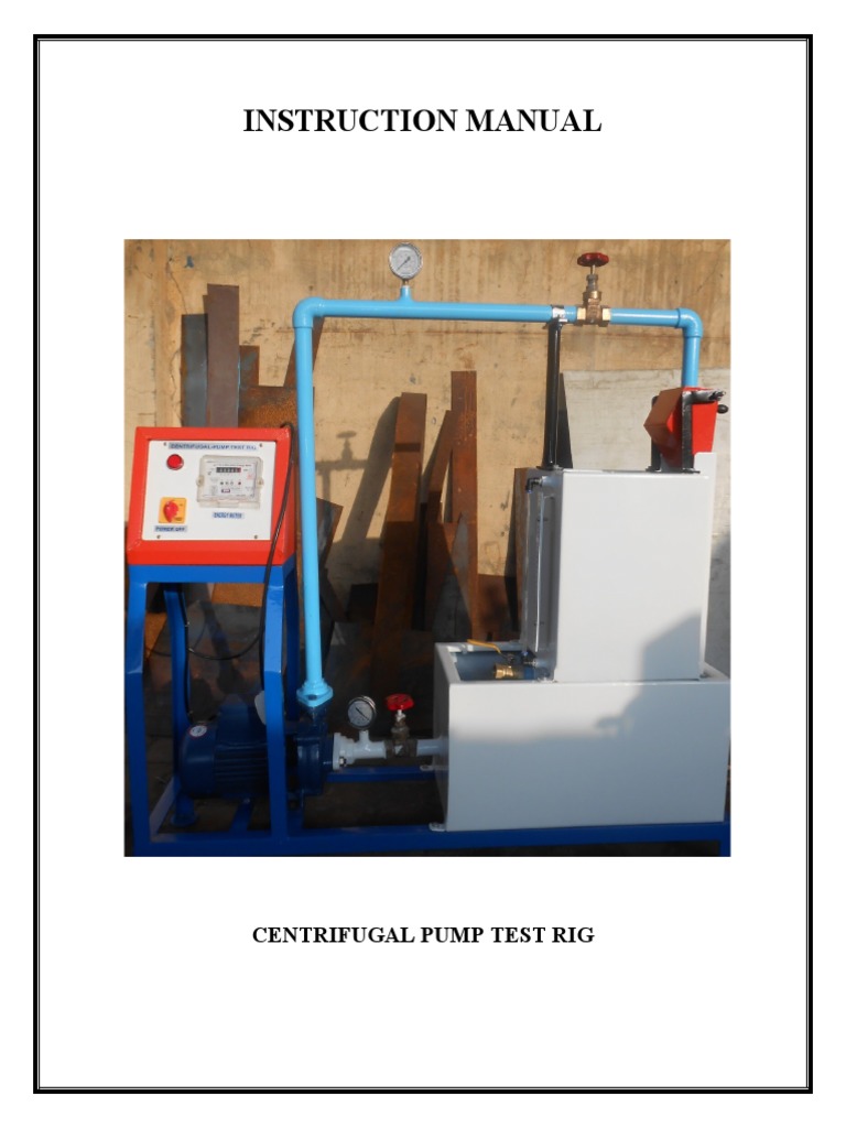 Centrifugal Pump Test Rig Manual | PDF | Pump | Metrology