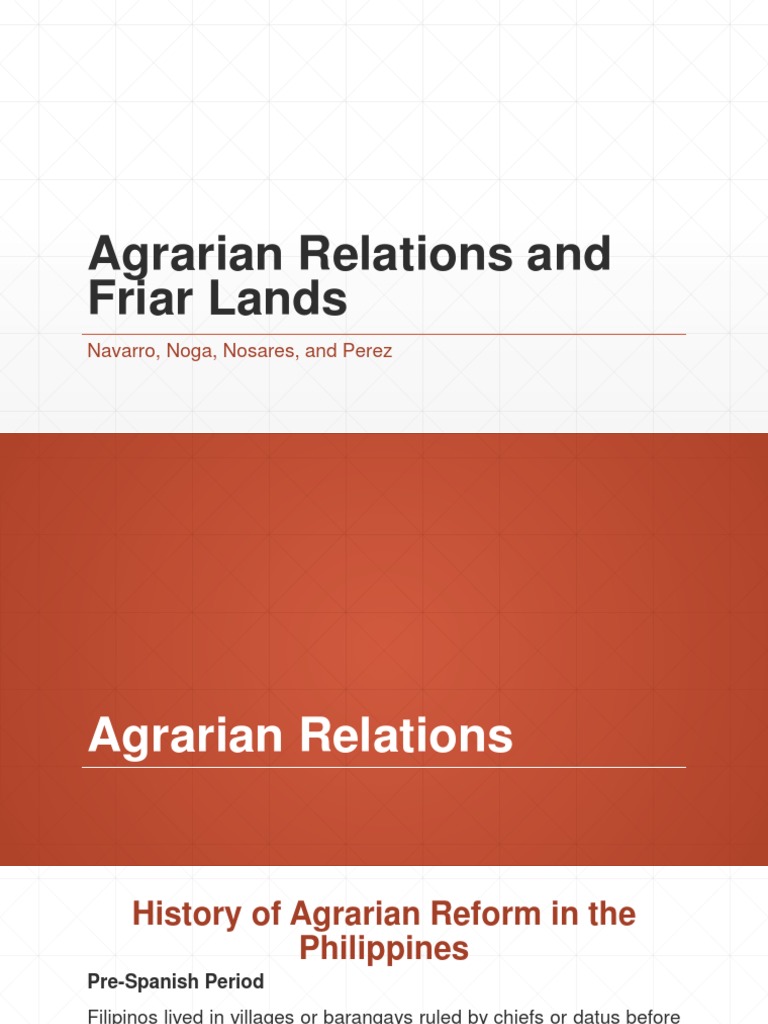 Agrarian Relations and Friar Lands | PDF | Agriculture | Economies