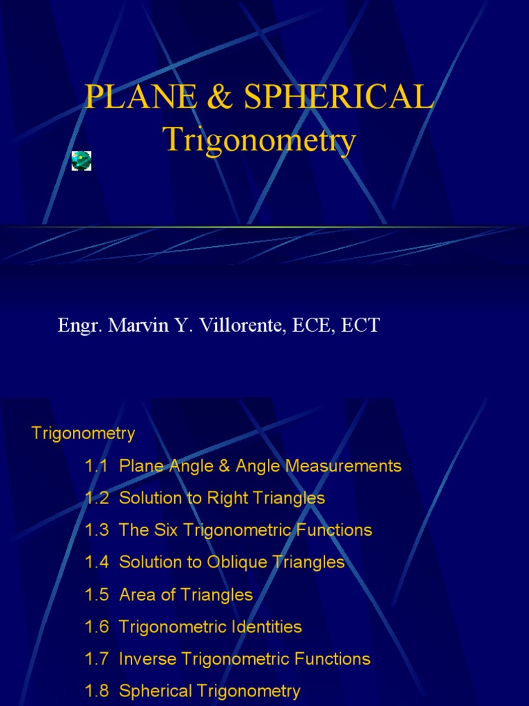 Plane Spherical Trigonometry Engr Marvin Y Villorente Ece Ect