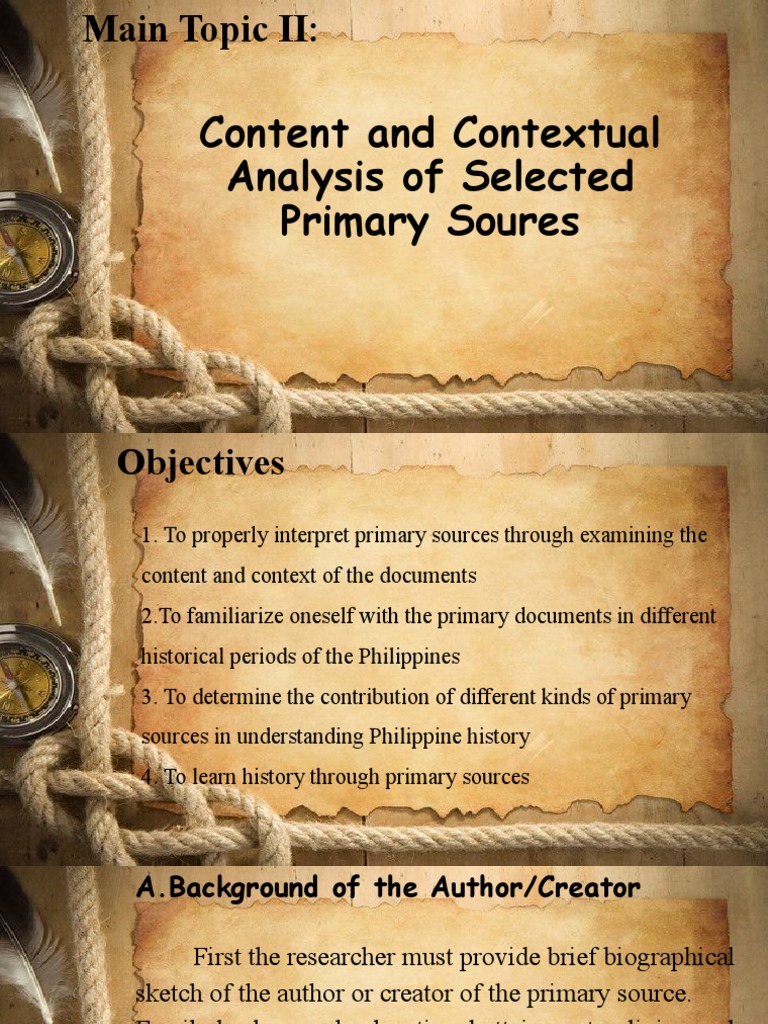 Content and Contextual Analysis of Selected Primary Soures | PDF | Bias | Primary Sources