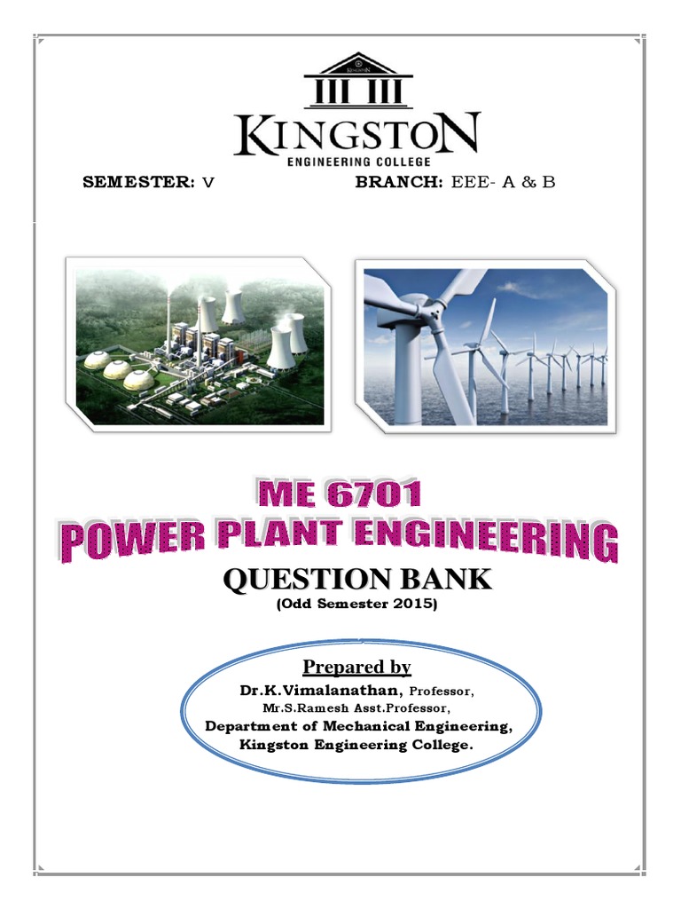 ME 6701 Power Plant Engineering EEE 5 Sem A & B | PDF | Boiler | Gas ...