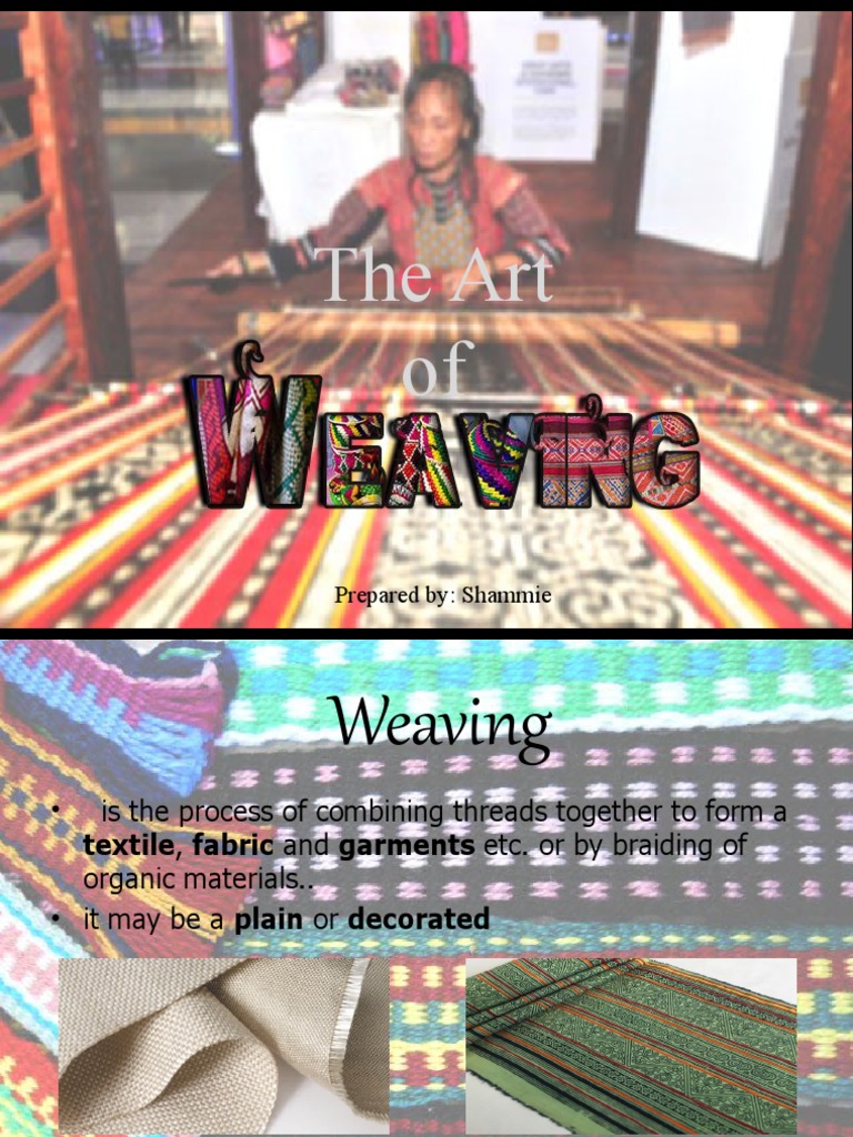 The Art of Weaving | PDF | Weaving | Textiles