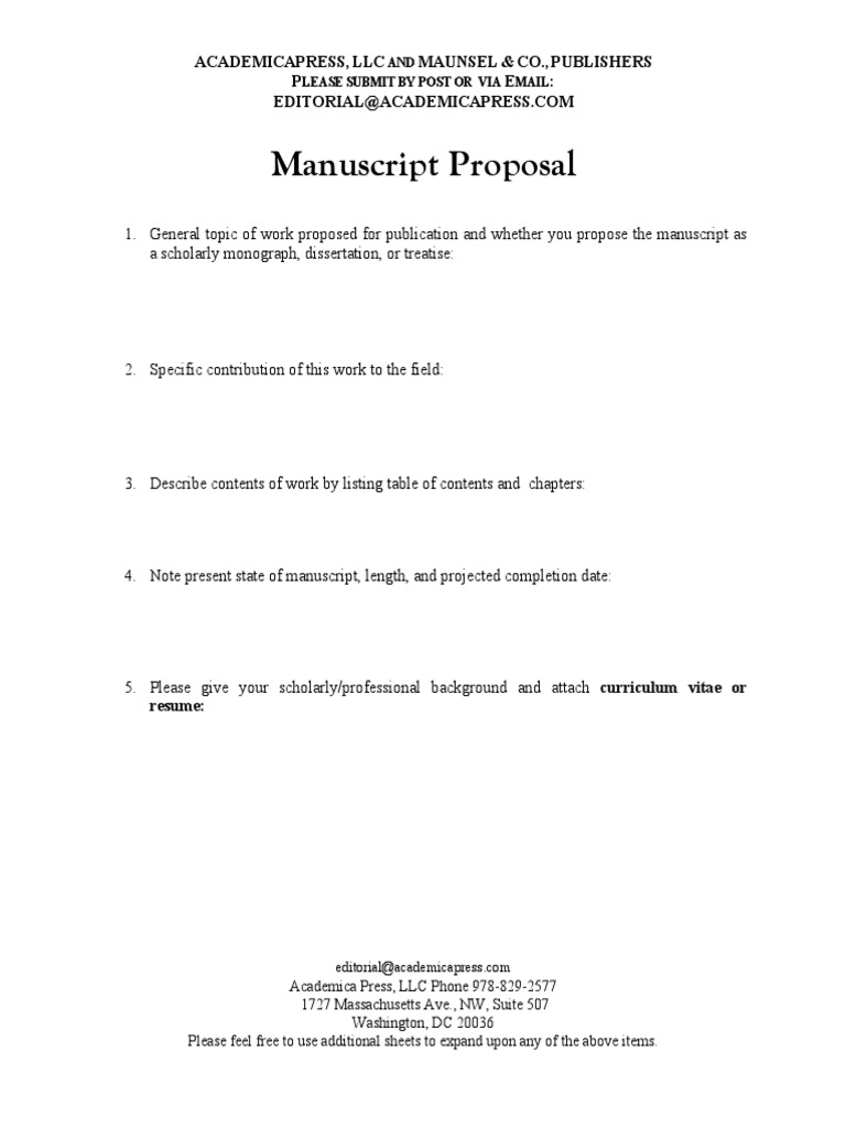 Manuscript Proposal: Academicapress, LLC Maunsel & CO., Publishers P E ...