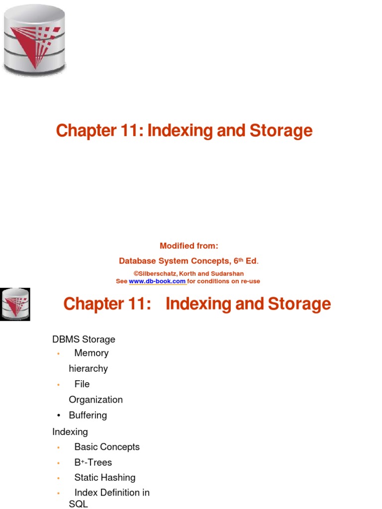 Chapter 11: Indexing and Storage: Modified From: Database System Concepts, 6 Ed | PDF | Database ...