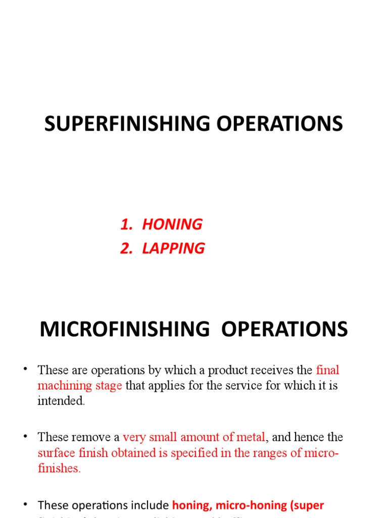 Microfinishing Machines and Operations | PDF | Building Materials | Crafts