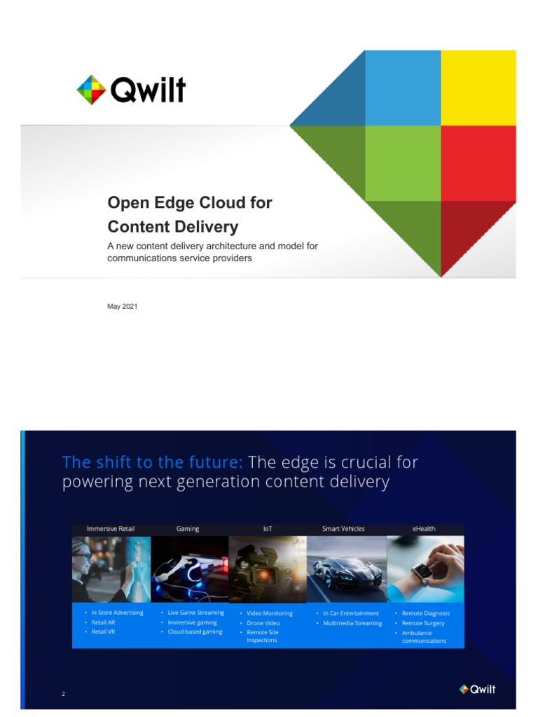 Qwilt - Edge Cloud Vision and Motivation - May 2021v2 | PDF | Cloud ...