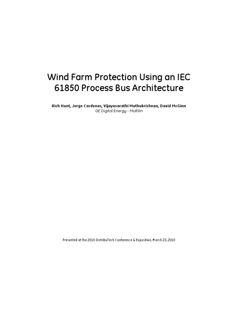 Wind Farm Protection Using An IEC 61850 Process Bus Architecture | Download Free PDF | Wind ...