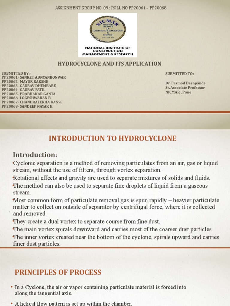 Hydrocyclone and Its Application: Assignment Group No. 09: Roll No ...
