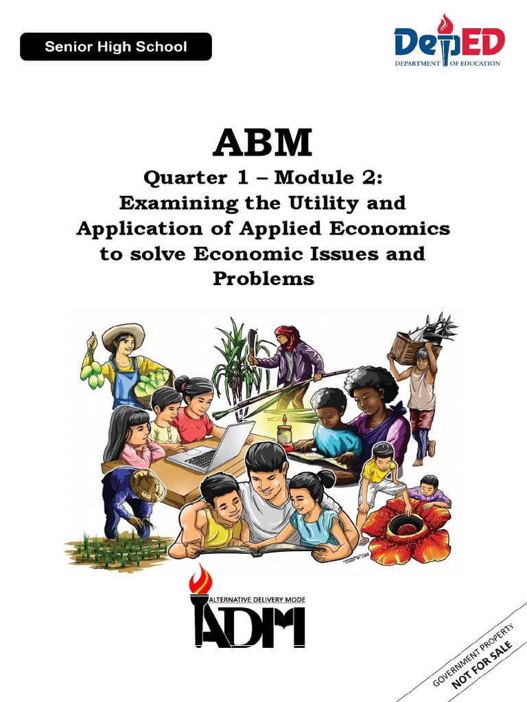 ABM Applied Economics Module 2 Examine The Utility and Application of ...