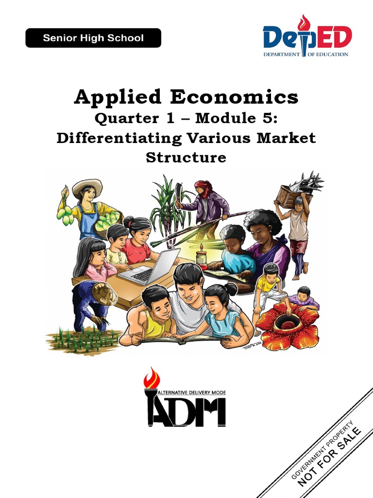 ABM Applied Economics Module 5 Evaluating The Viability and Impacts of ...