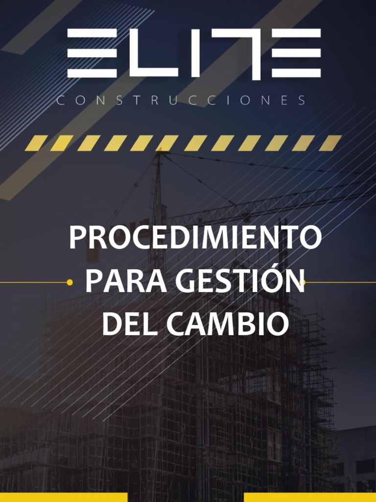 Es-Sst-Pr-007 Procedimiento para Gestión Del Cambio | PDF ... Es-Sst-Pr-007 Procedimiento para Gestión Del Cambio | PDF ...