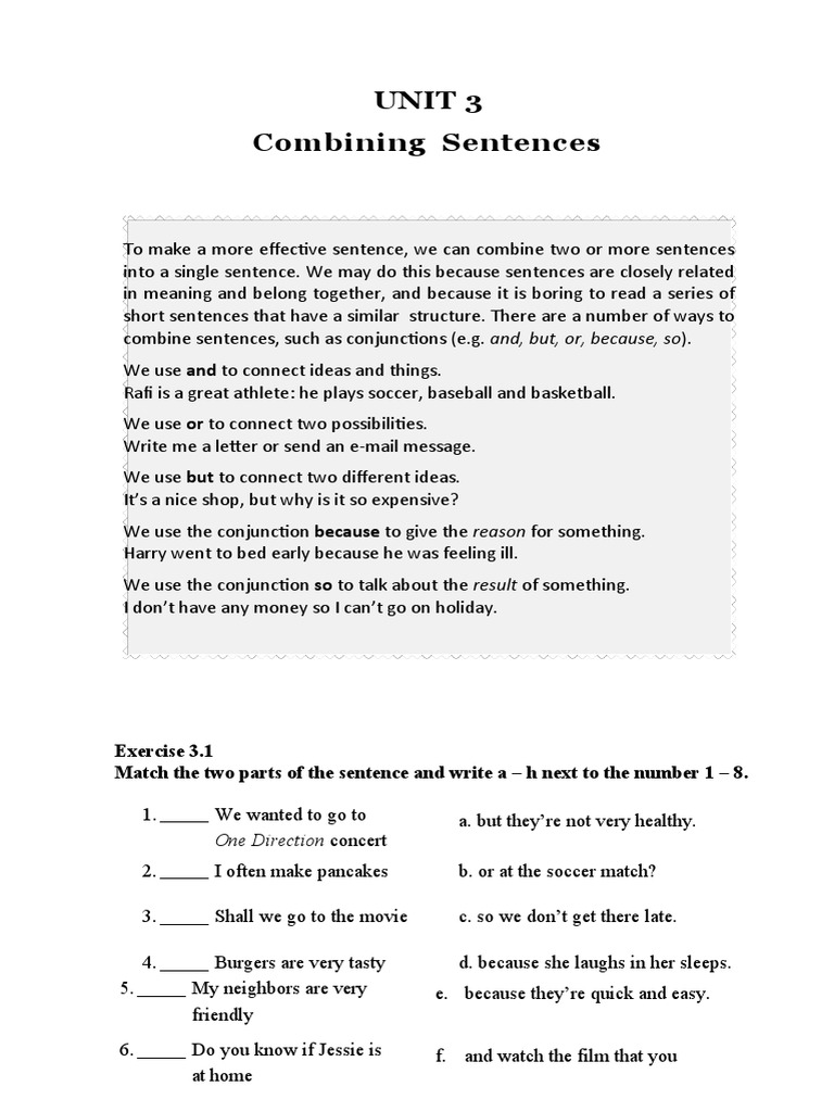 Unit 3 Combining Sentences: Exercise 3.1 Match The Two Parts of The ...