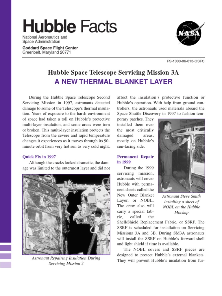Hubble Fact Hubble Space Telescope Servicing Mission 3A A New Thermal ...