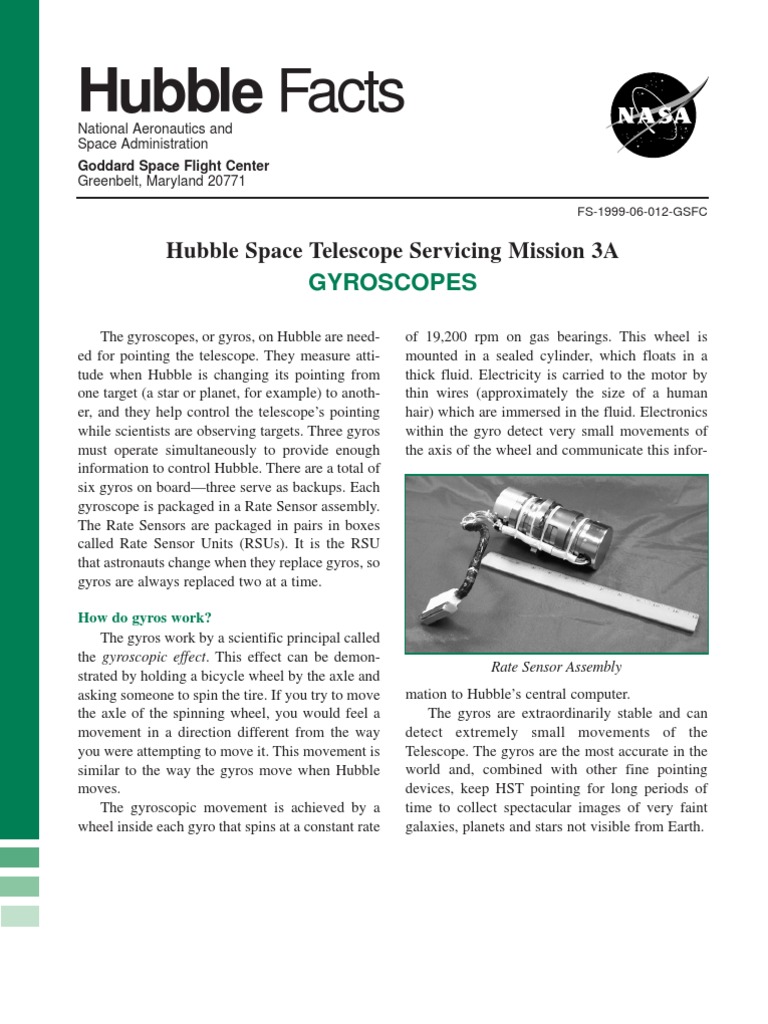 Hubble Facts Hubble Space Telescope Servicing Mission 3A Gyroscopes ...