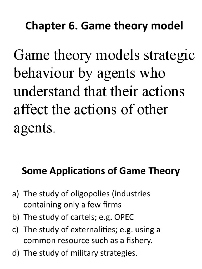 Chapter 6. Game Theory Model | PDF | Mathematical Economics | Teaching ...