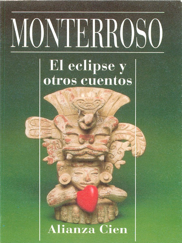 MONTERROSO El Eclipse y Otros Cuentos | PDF