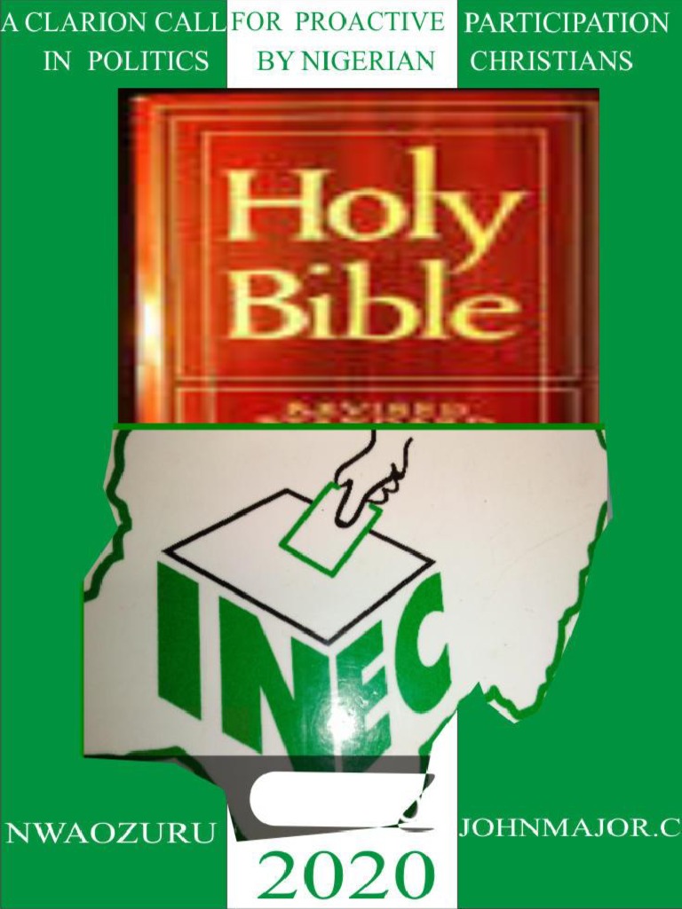 A Clarion Call For Proactive Participation in Politics by Nigerian ...
