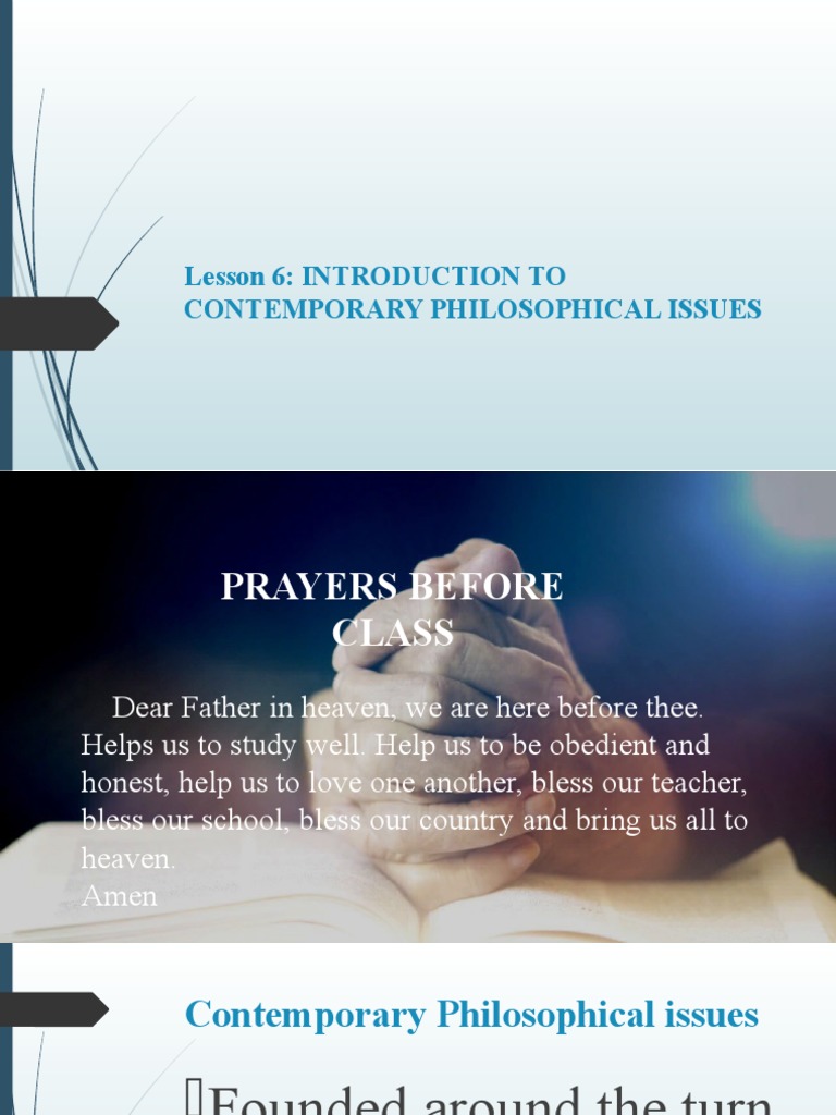 Lesson 6 INTRODUCTION TO CONTEMPORARY PHILOSOPHICAL ISSUES Report | PDF ...