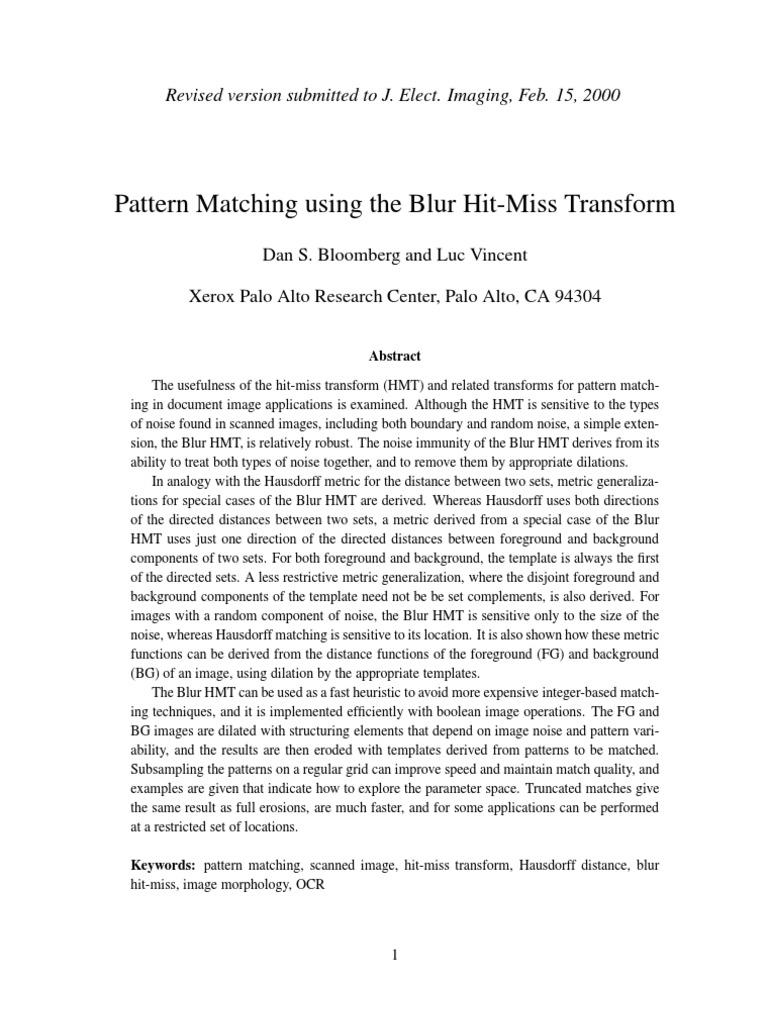 Pattern Matching Using The Blur Hit-Miss Transform: Revised Version ...