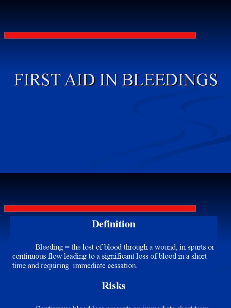 First Aid in Bleedings | PDF | Bleeding | First Aid