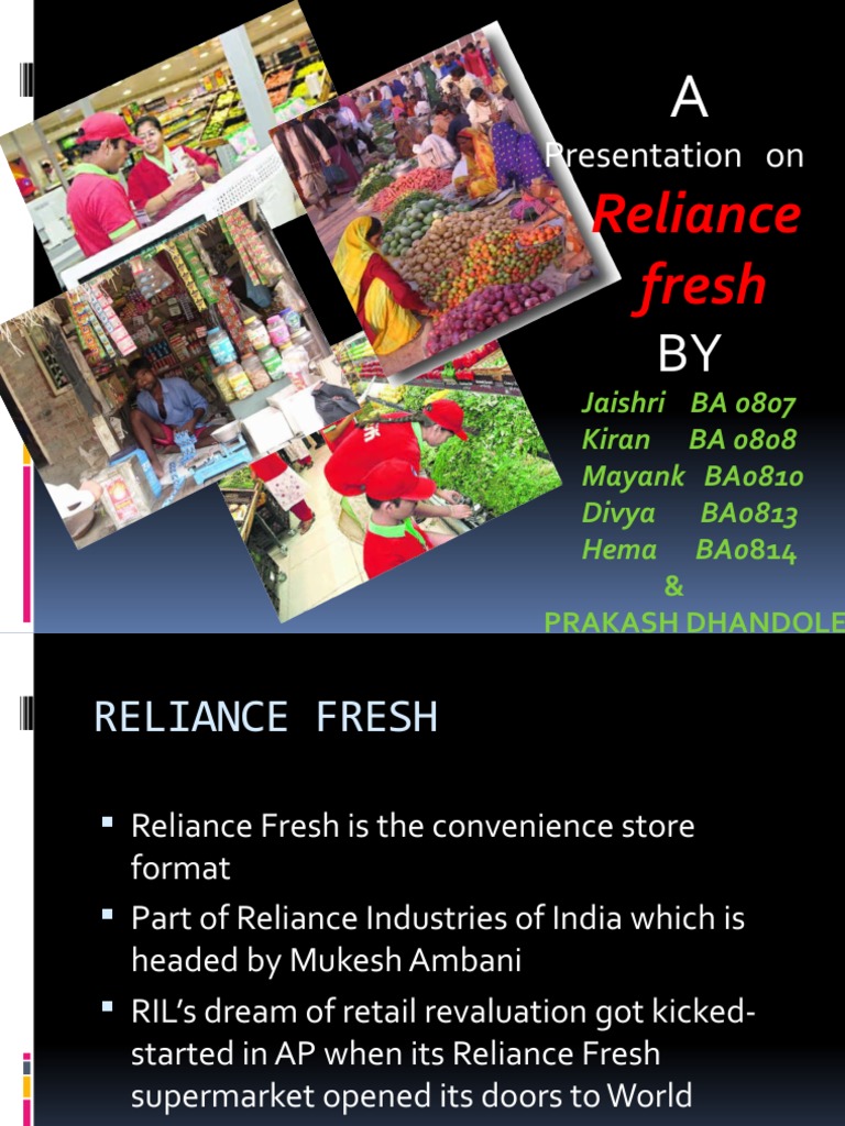 Reliance Fresh: Presentation On | PDF | Pricing | Grocery Store