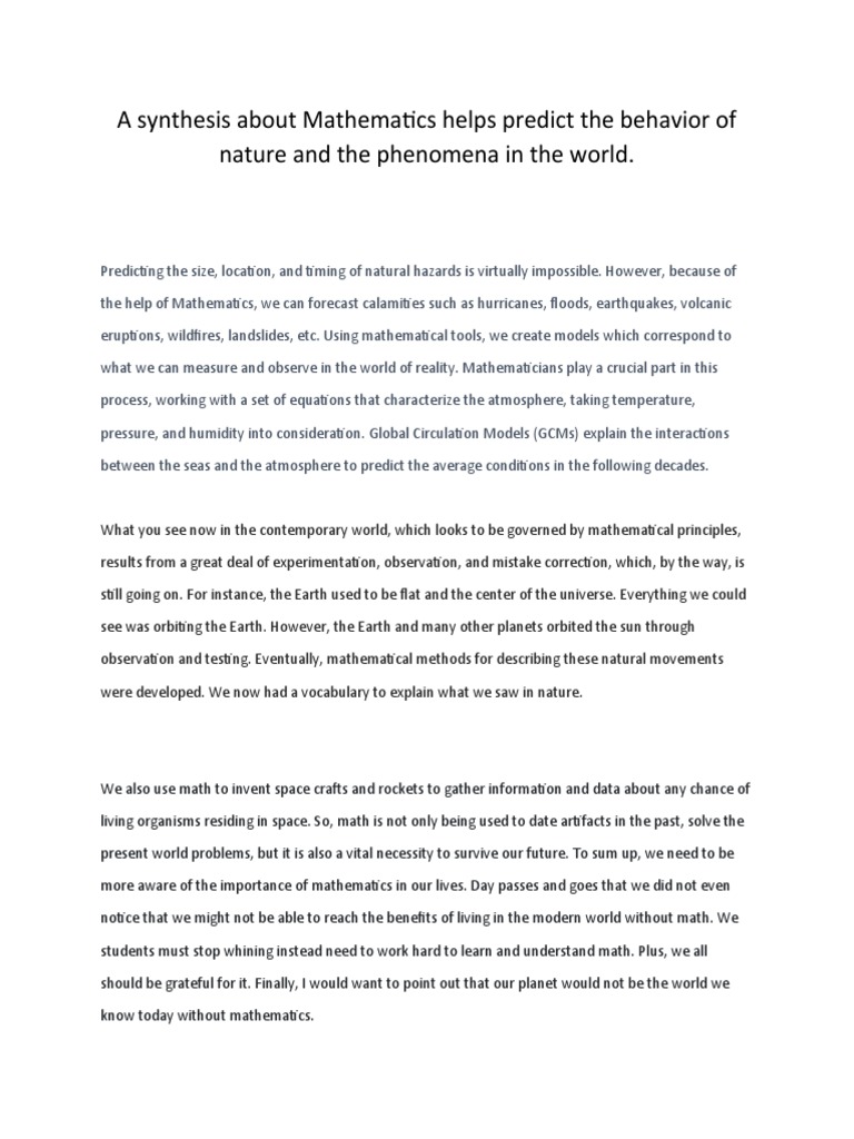 A Synthesis About Mathematics Helps Predict The Behavior Of Nature And The Phenomena In The
