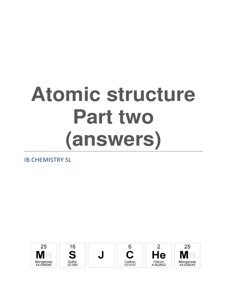 Topic 2 - Atomic Structure - Part 2 - Answers | PDF | Emission Spectrum ...