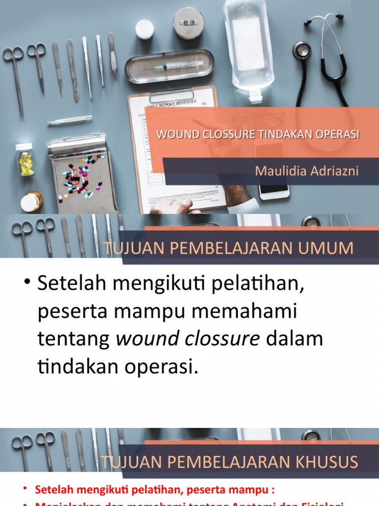 Wound Clossure Tindakan Operasi | PDF