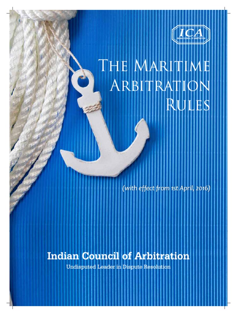 The Maritime Arbitration Rules: Indian Council of Arbitration | PDF ...