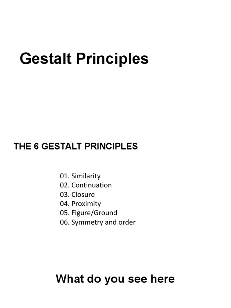 Gestalt Principles | PDF | Perception | Symmetry