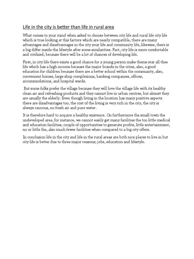 Argumentative Essay On Life in The City Is Better Than Life in The ...